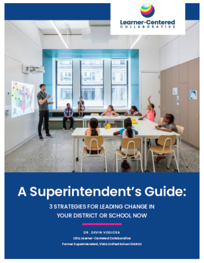 A Superintendent's Guide to District Transformation