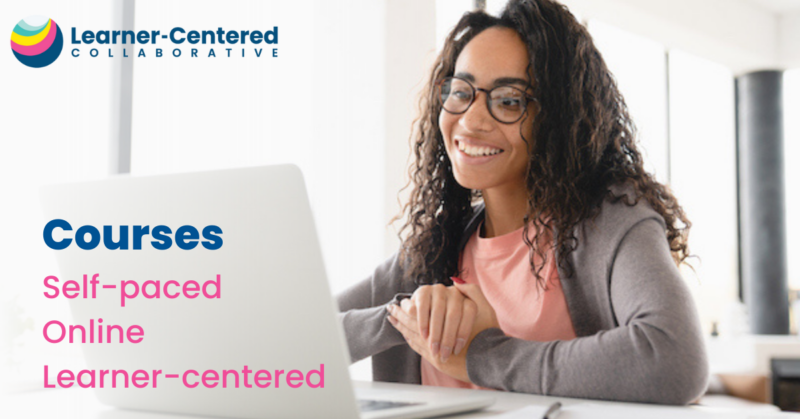 Learner-Centered Connections - Learner-Centered Collaborative