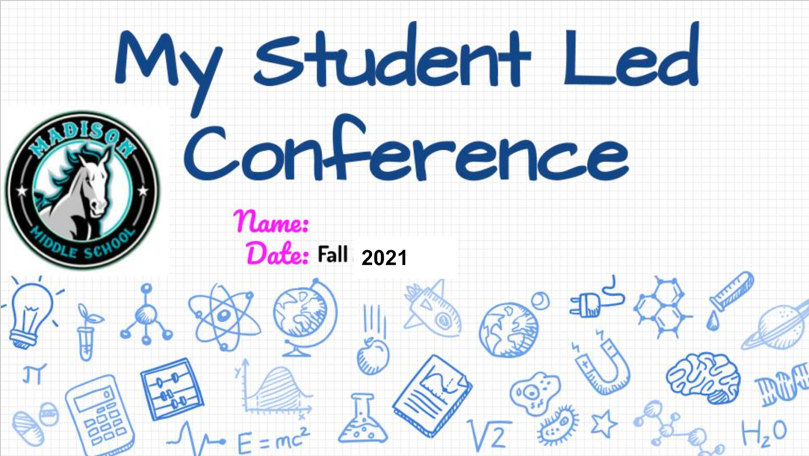 Big Moves - Student-Led Conferences