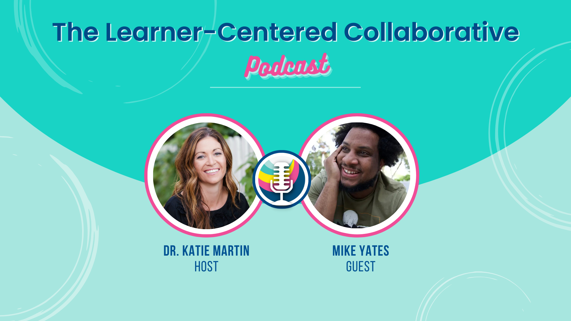 Episode 48: Reimagining Education (with Mike Yates)
